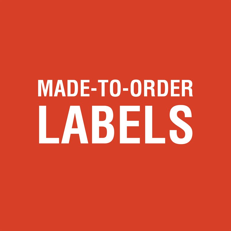 Made-to-Order Labels