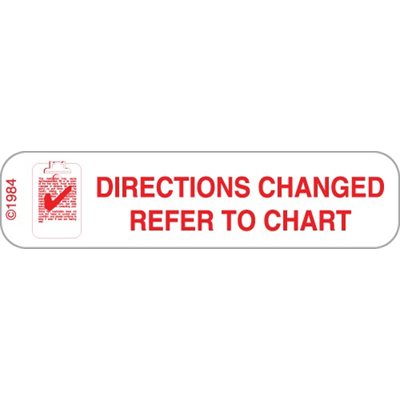 Label "Directions Changed Refer to Chart"