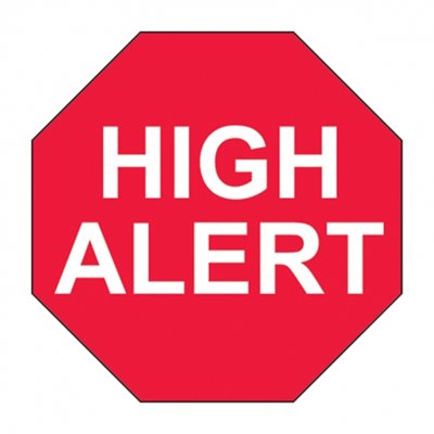 Label "High Alert", Red Stop Sign