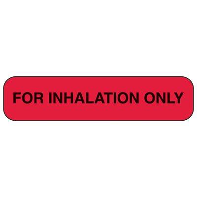 For Inhalation Only Labels