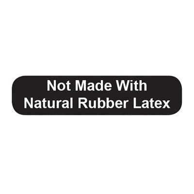 LABELS NOT MADE WITH RUBBER / LATEX