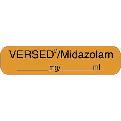 Label "Versed / Midazolam __mg / ___mL"
