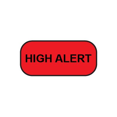 Label: High Alert