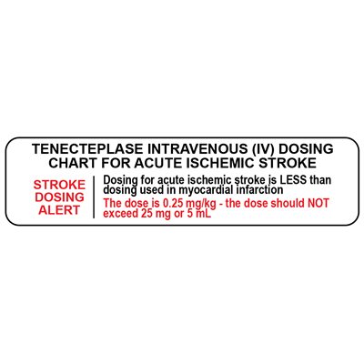 Label: Tenecteplase intravenous (IV) dosing chart...