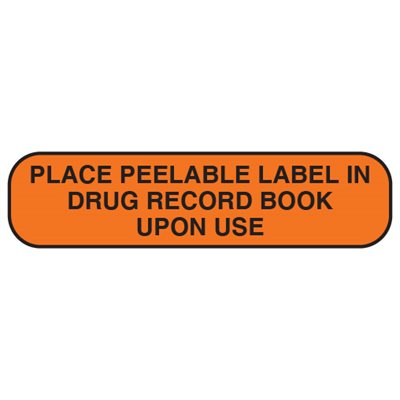 Label: Place Peelable Label in Drug Record Book Upon Use