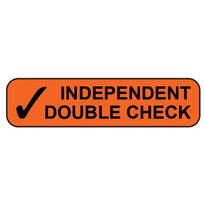 Label: Independent Double Check