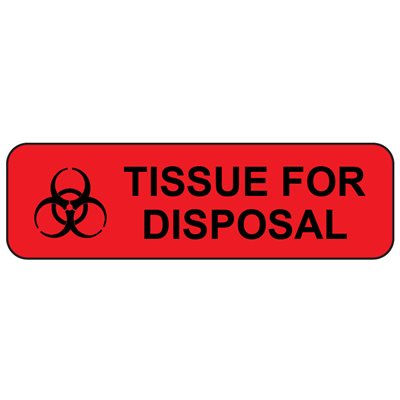 Label: Tissue for disposal