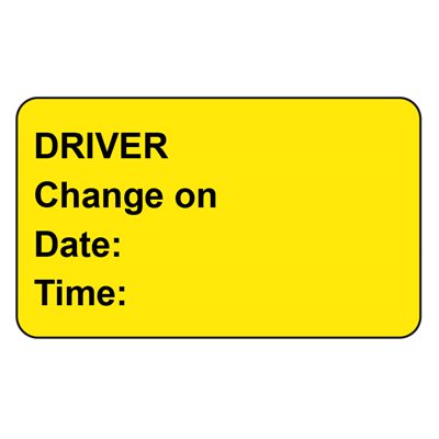 Label: Driver Change On Date: Time: