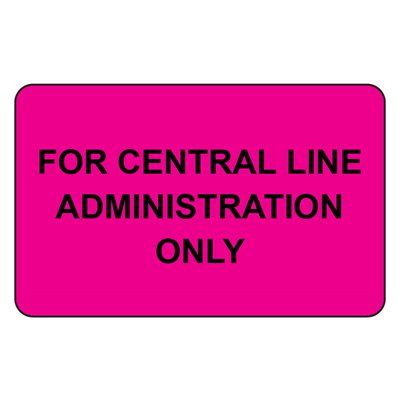 Label: For Central Line Administration Only