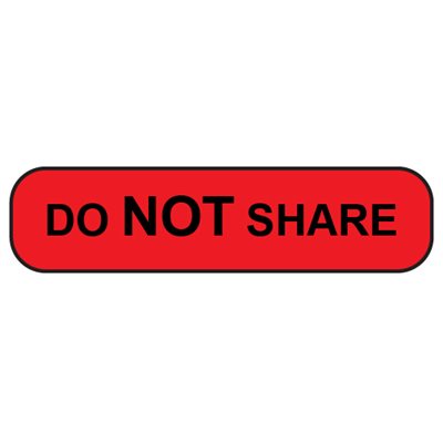 Label: Do not share