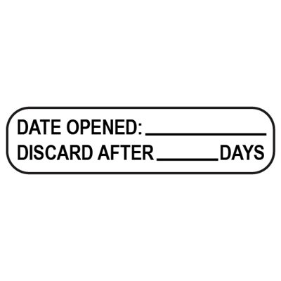Label: Date Opened: __ Discard After __ Days