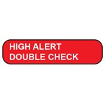 High Alert Medication Labels