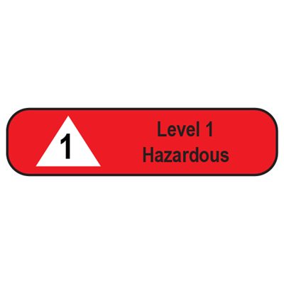 Label: Level 1 Hazardous