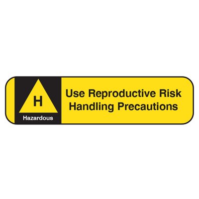 Label: Hazardous Use Reproductive Risk Handling Precautions