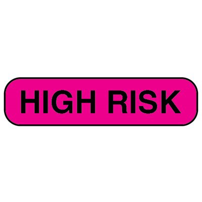 Label: High Risk