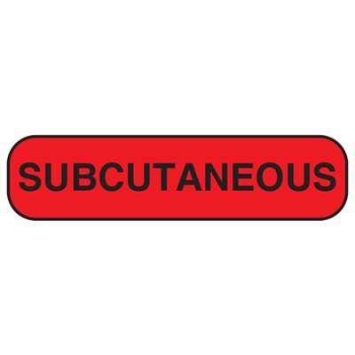 Label: Subcutaneous