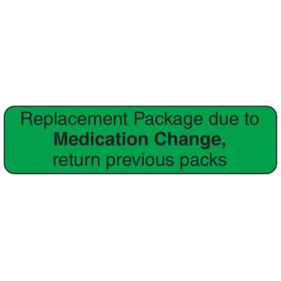 Label: Replacement Package Due to...