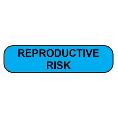 Label: Reproductive Risk