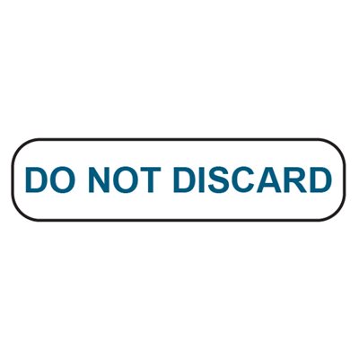 Label: Do not Discard