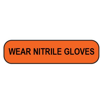 Label: Wear Nitrile Gloves