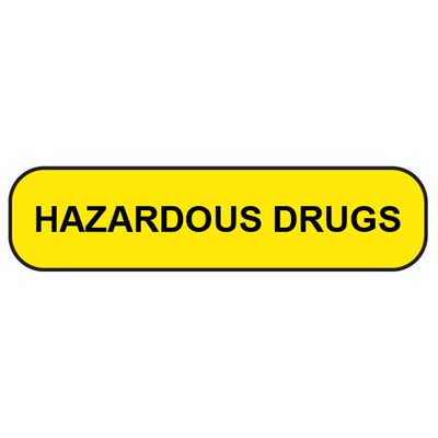 Label: "Hazardous Drugs"
