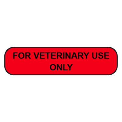 Label "For Veterinary Use Only"